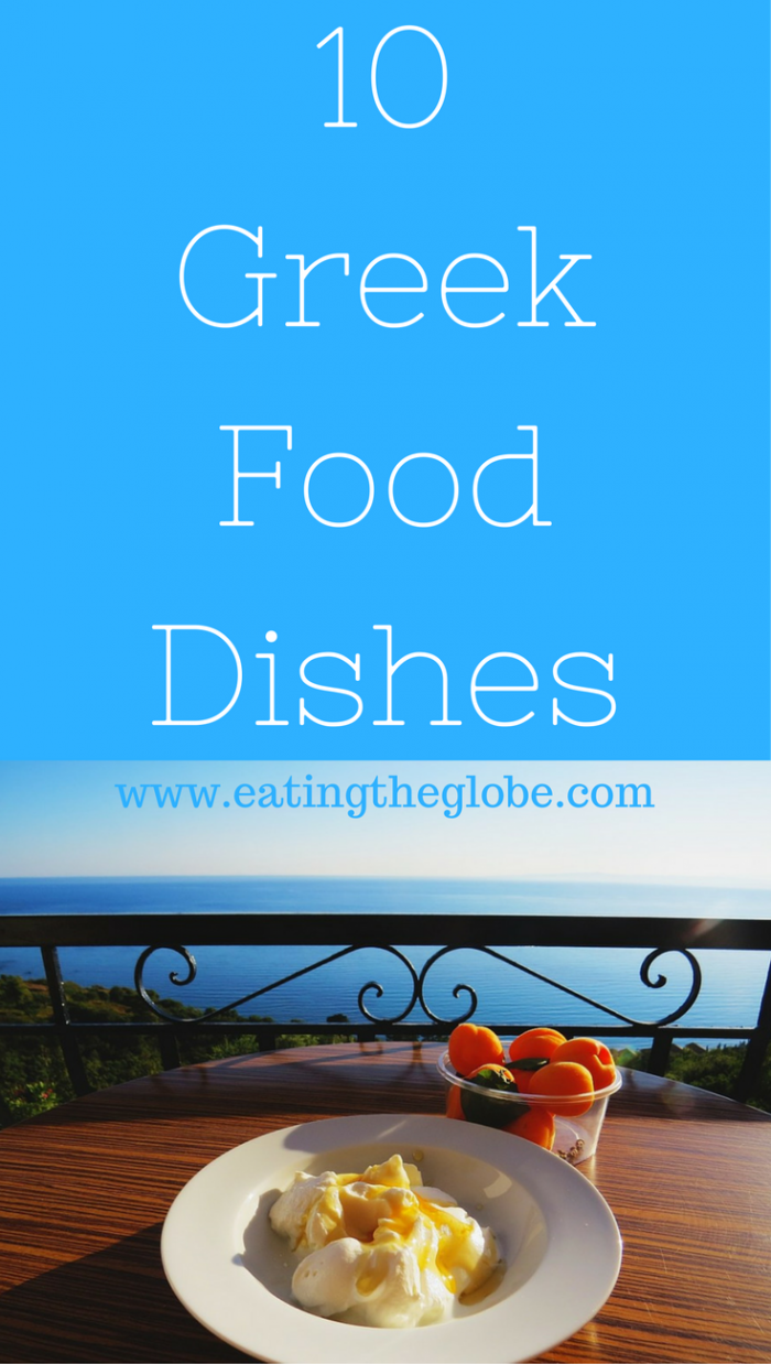 10 Greek Food Dishes You Won't Want To Miss On Your Trip To Athens ...